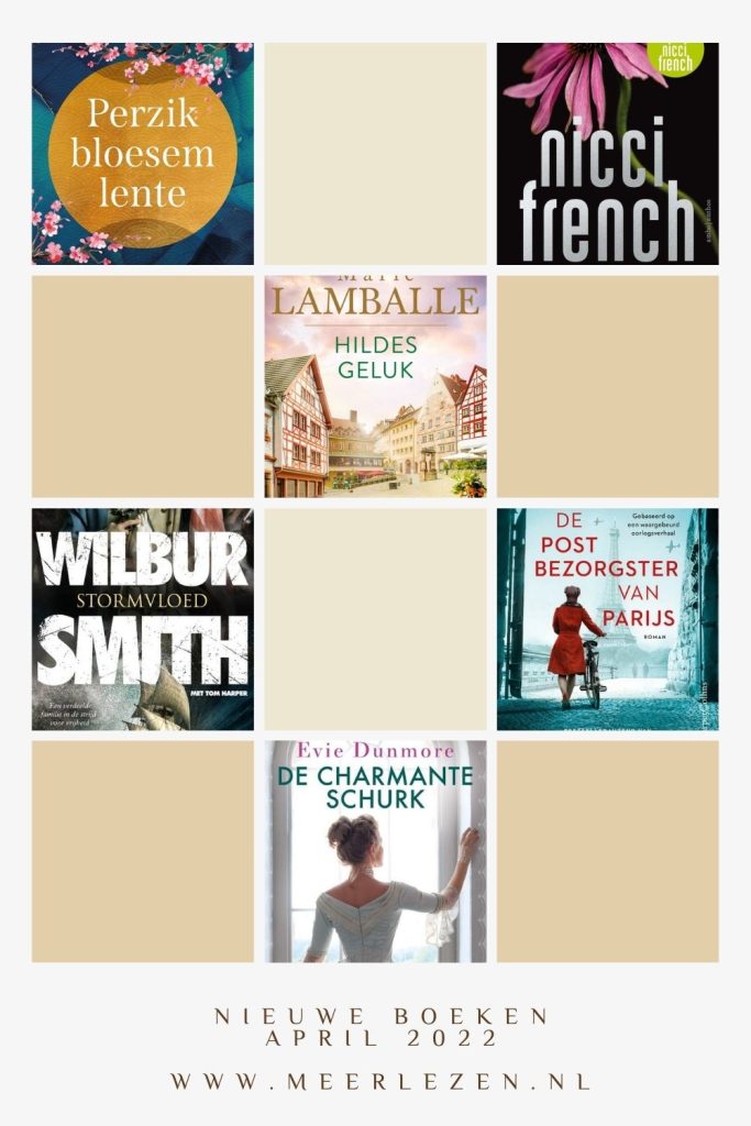 Nieuwe boeken april 2022 - een top 10 - Meer Lezen